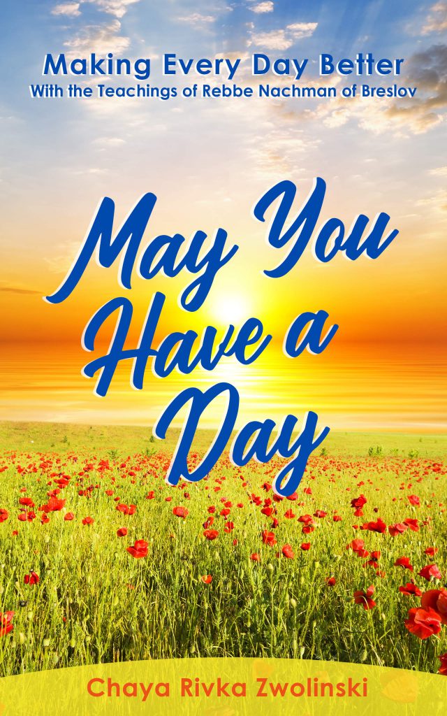 May You Have a Day - BreslovWoman.org